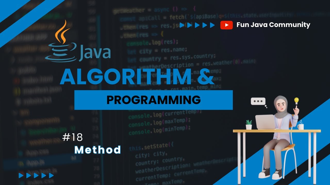 Java Dasar 18 Method Fun Java Community Youtube