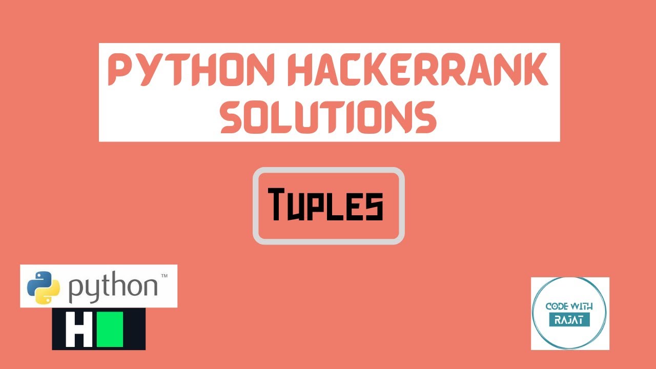 Learn Python Tuples Hackerrank Python Solution Youtube