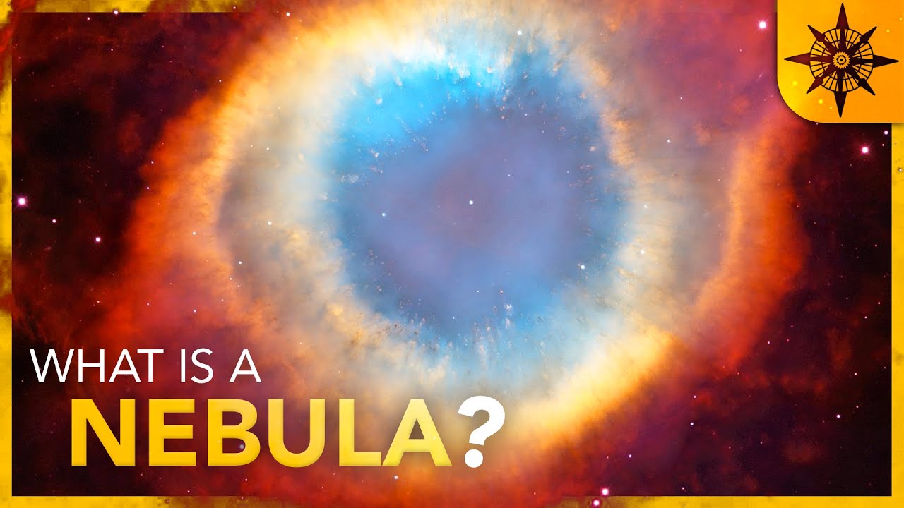 What Is A Nebula Youtube