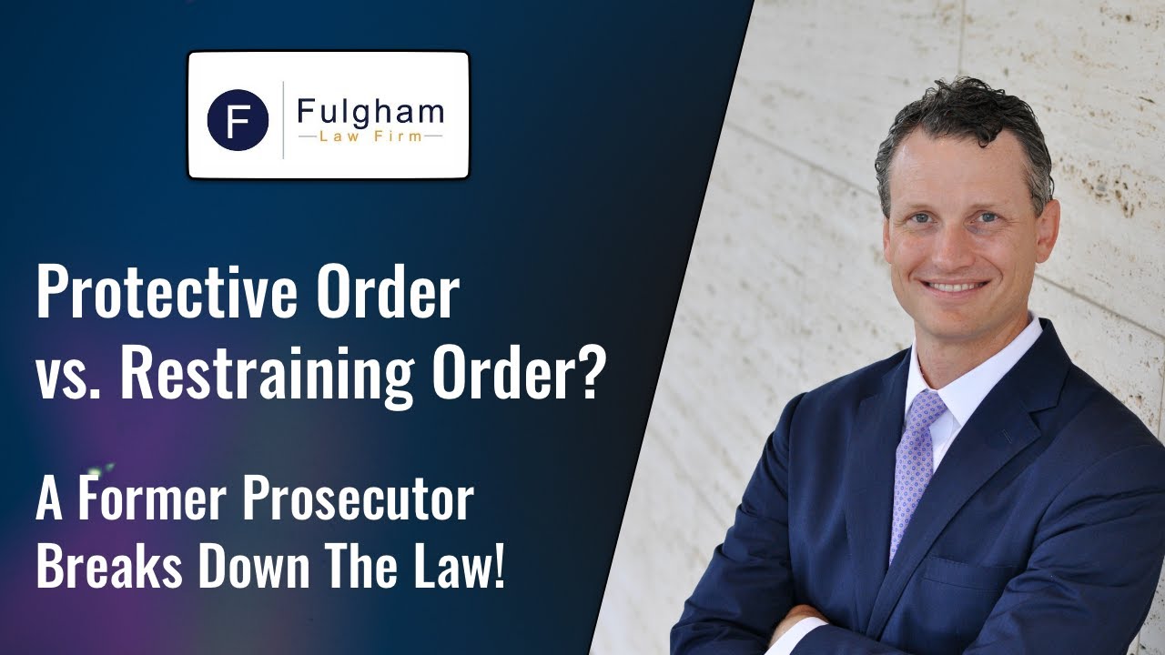 Protective Order Or Restraining Order A Former Prosecutor Breaks Down