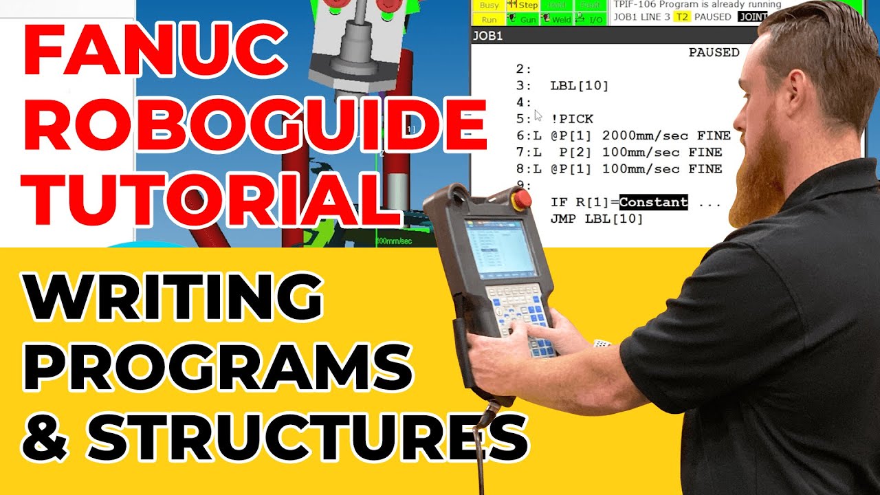 Fanuc Roboguide Tutorial Writing Programs And Structures Youtube