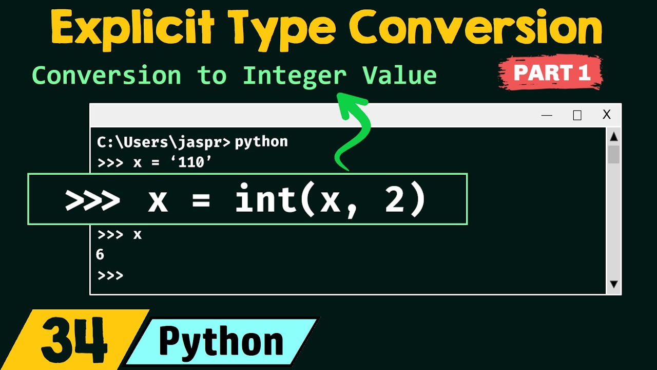 Explicit Type Conversion In Python Part 1 Youtube
