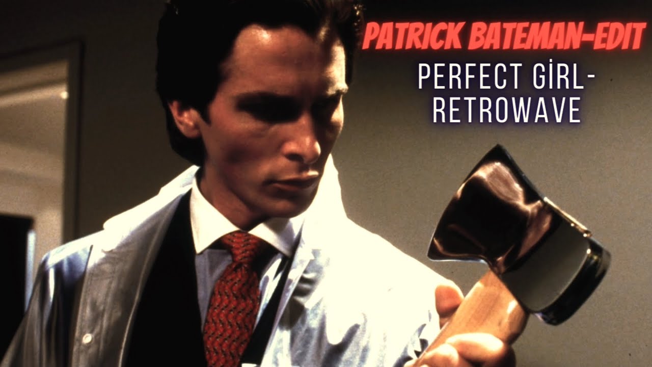 Patrick Bateman Edit American Psycho Youtube
