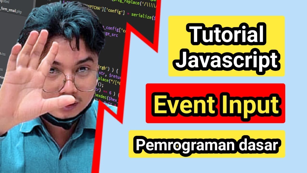 Event Pada Javascript Input Coding Youtube