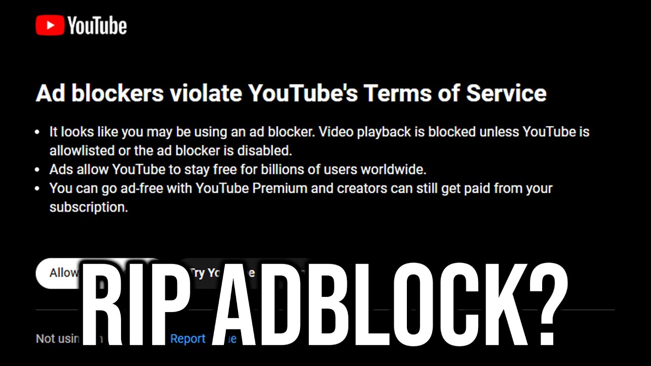 Youtube May Block You From Watching Videos Now Youtube