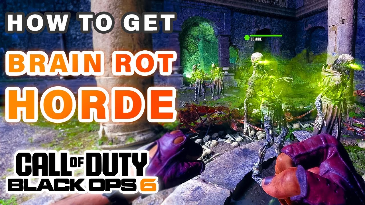How To Get A Brain Rot Zombies Horde On The Tomb Map Black Ops 6