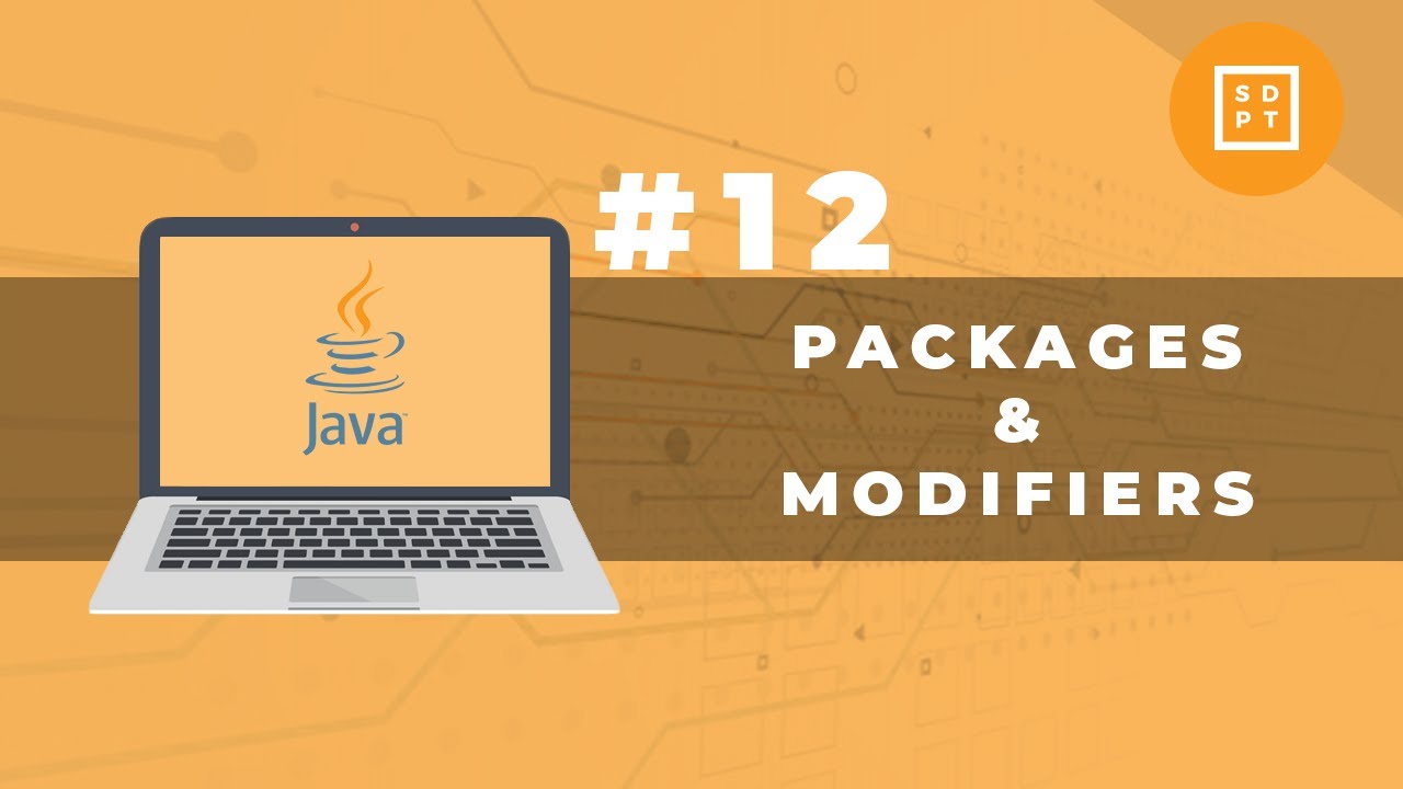 Java Tutorial 12 Packages Modifiers Access Non Access