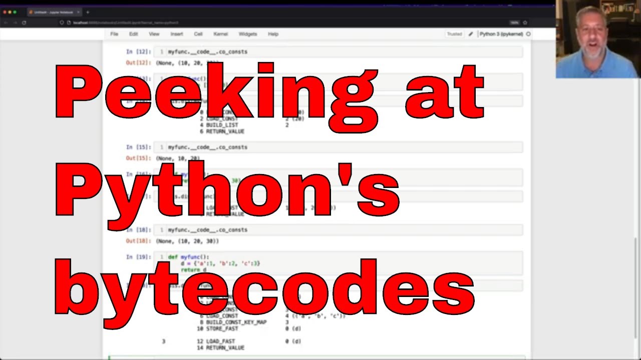 Peeking At Python Bytecodes Youtube