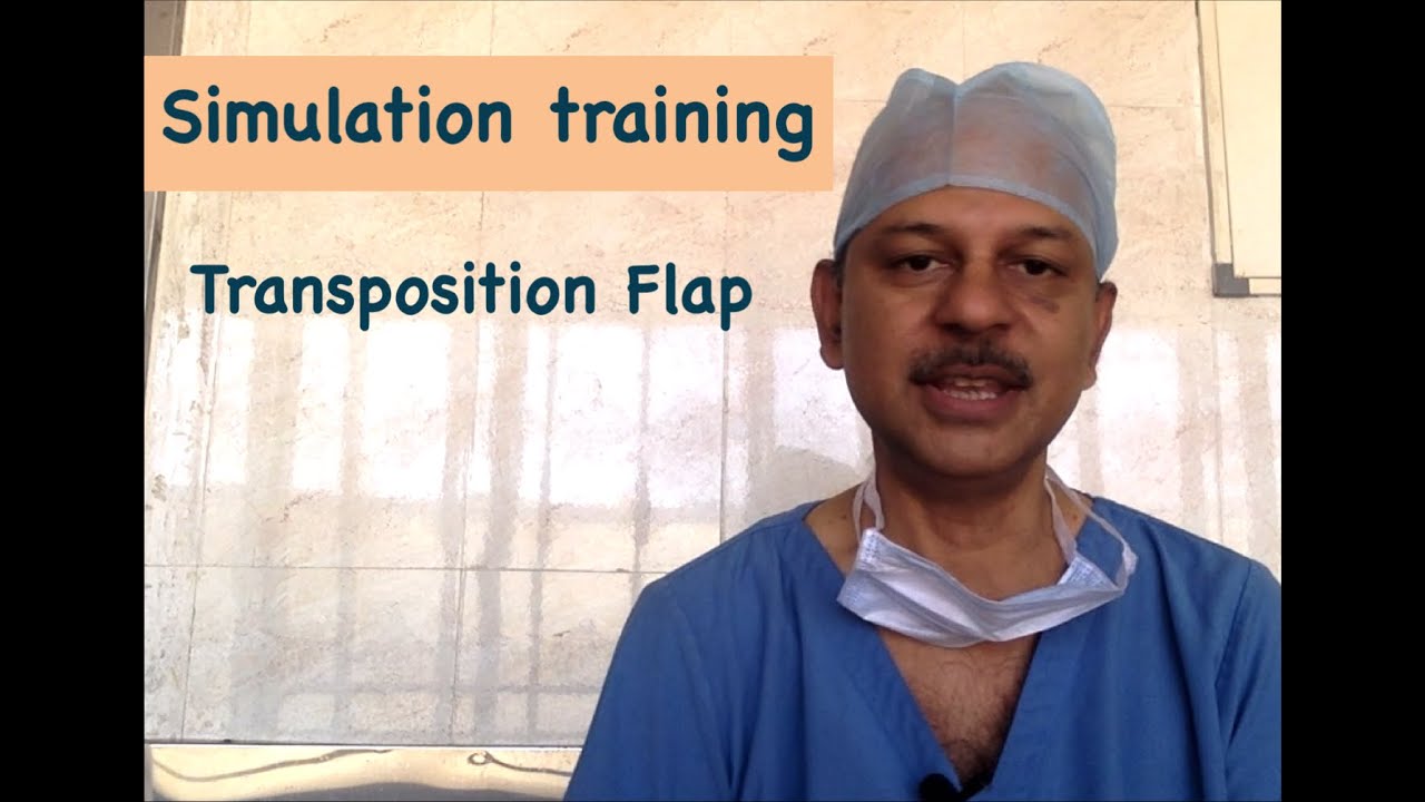 Simulation Training For Transposition Flaps Youtube