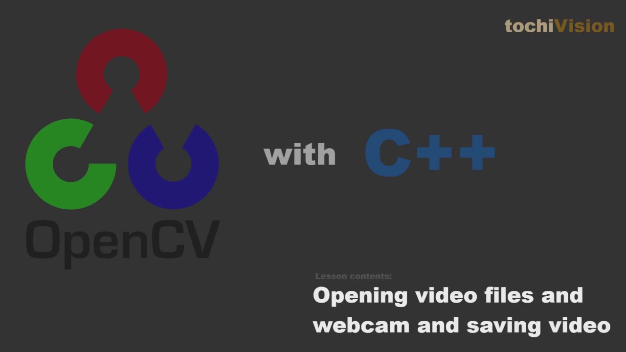 Opencv C Tutorial Read Display And Write Video Youtube