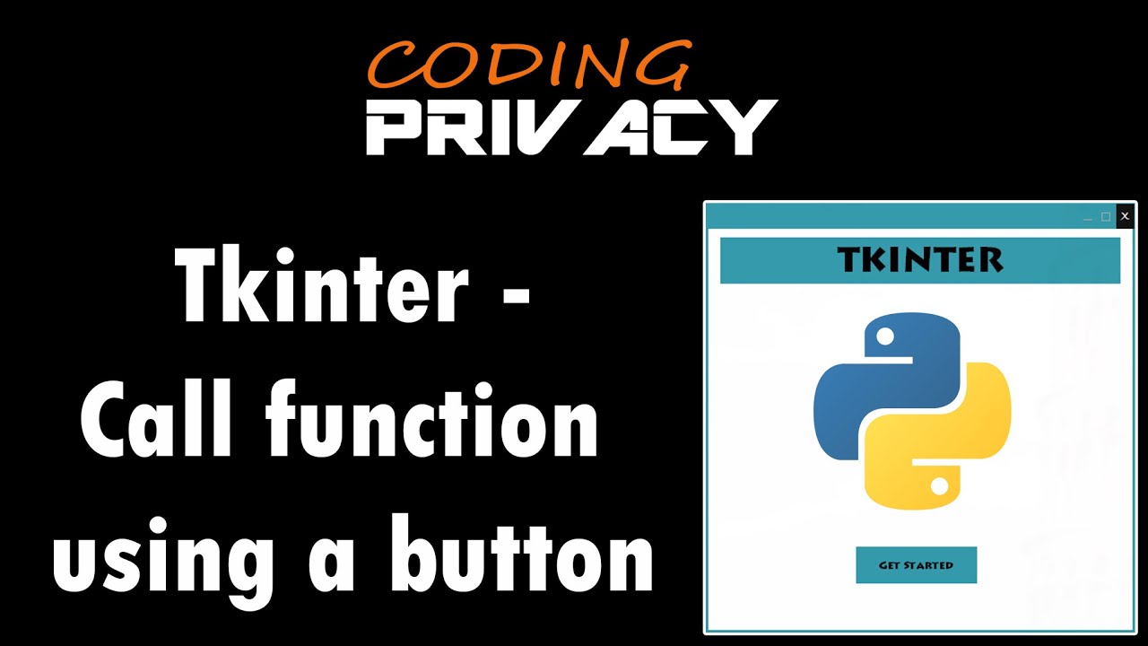 7 Call Function Using A Button In Tkinter Python Youtube
