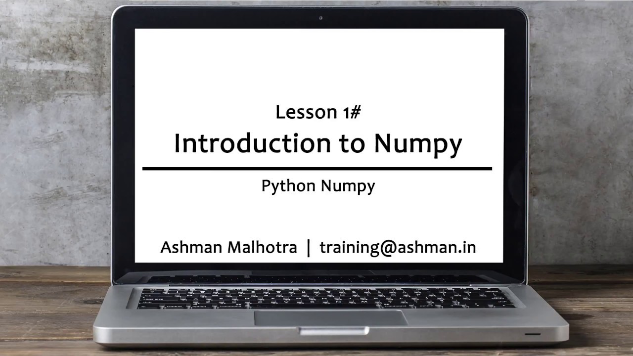 Python Numpy 01 Introduction Youtube