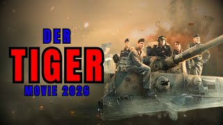 The Tiger 2026 German Tank Drama Like Das Boot Apocalypse Now Cinetech ...