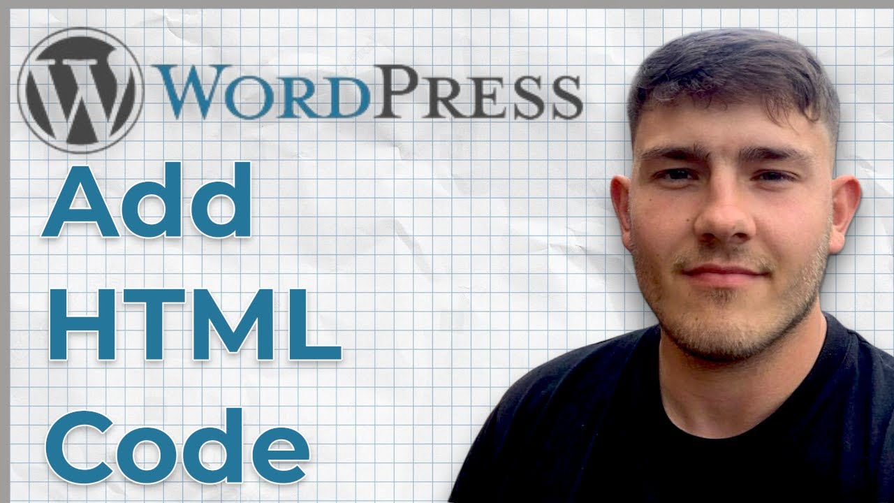 How To Add Html Code In Wordpress Quick Simple 2025 Guide Youtube