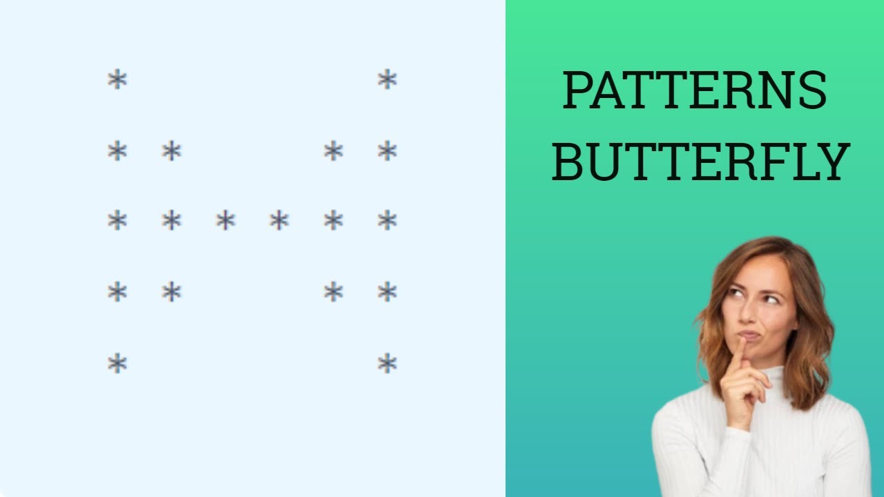 Butterfly Coding Pattern 1 Ccbp Nxtwave Youtube