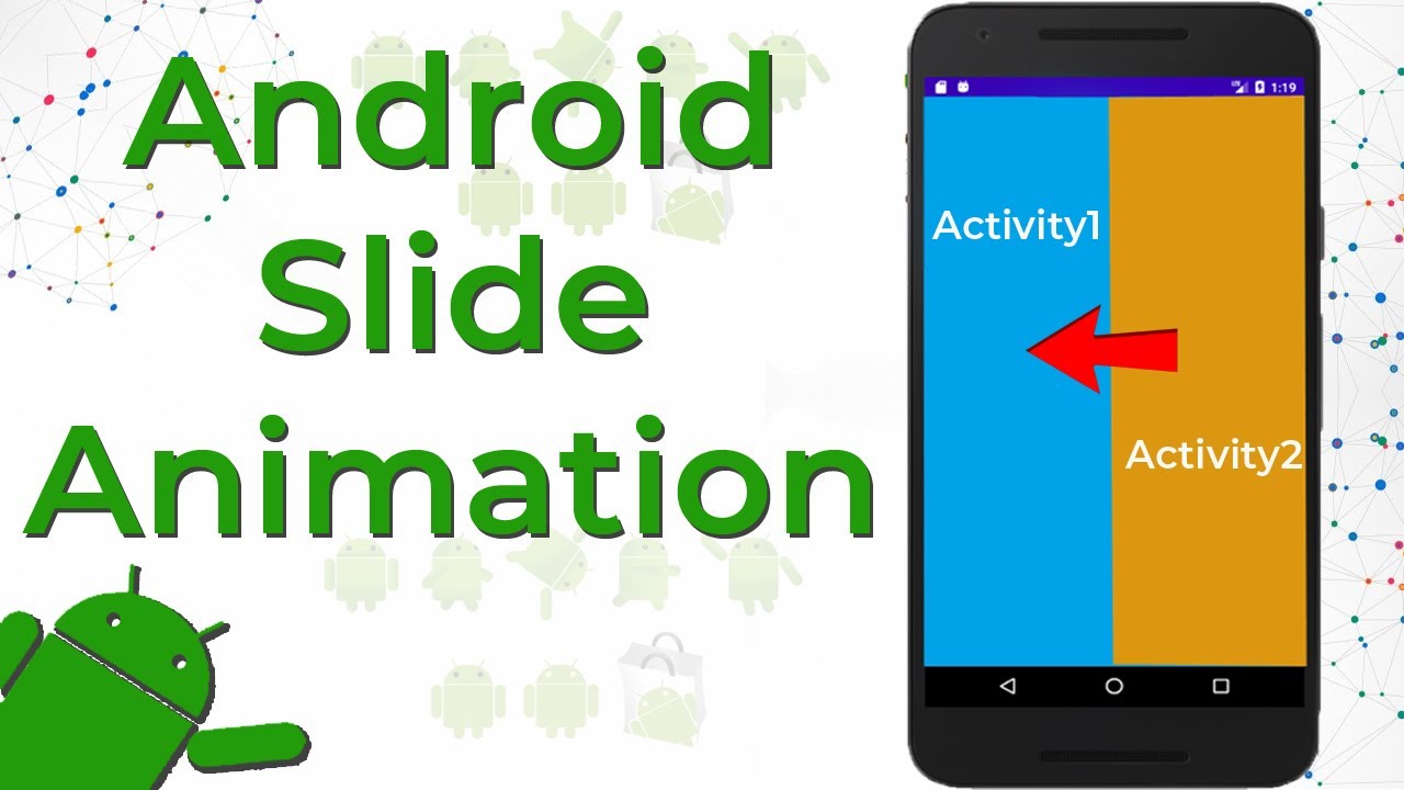 Android Slide Animation Between Activites Slide Animation Android