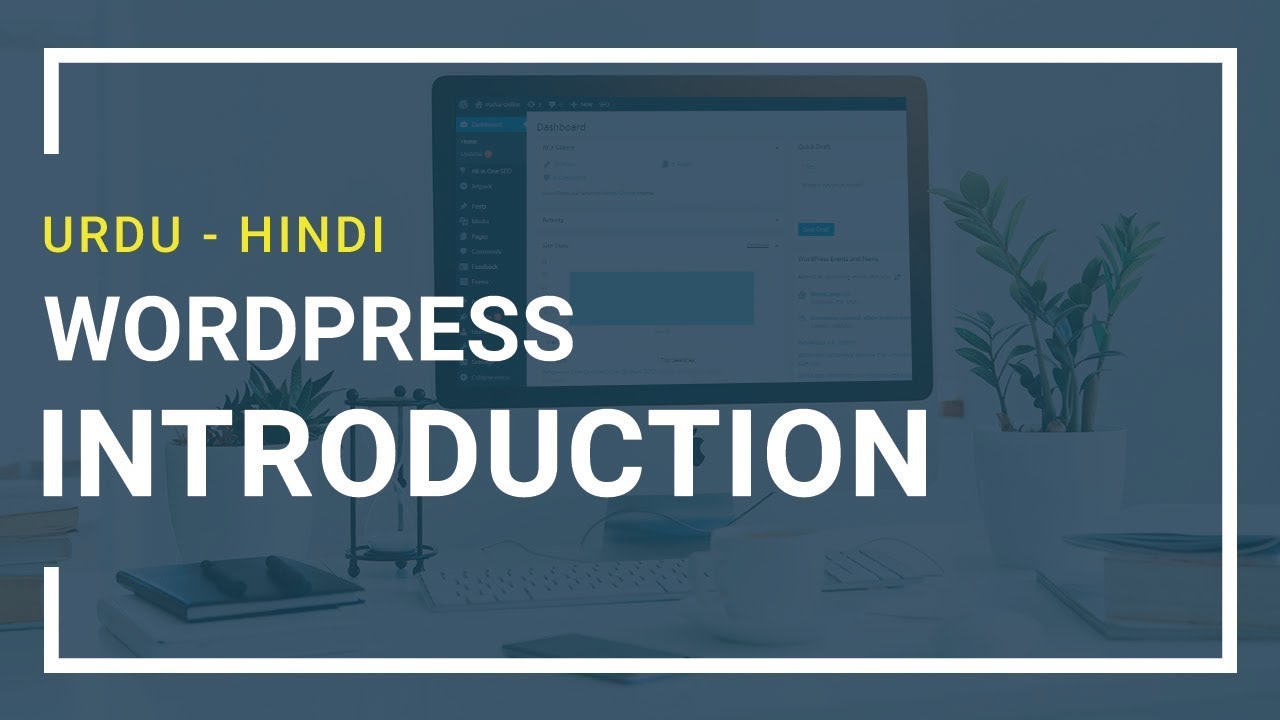 Wordpress Introduction Youtube