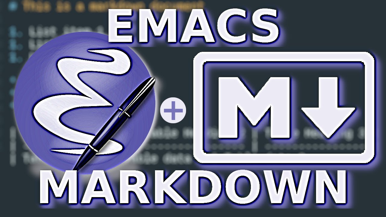 A Review Of Emacs Markdown Mode Youtube