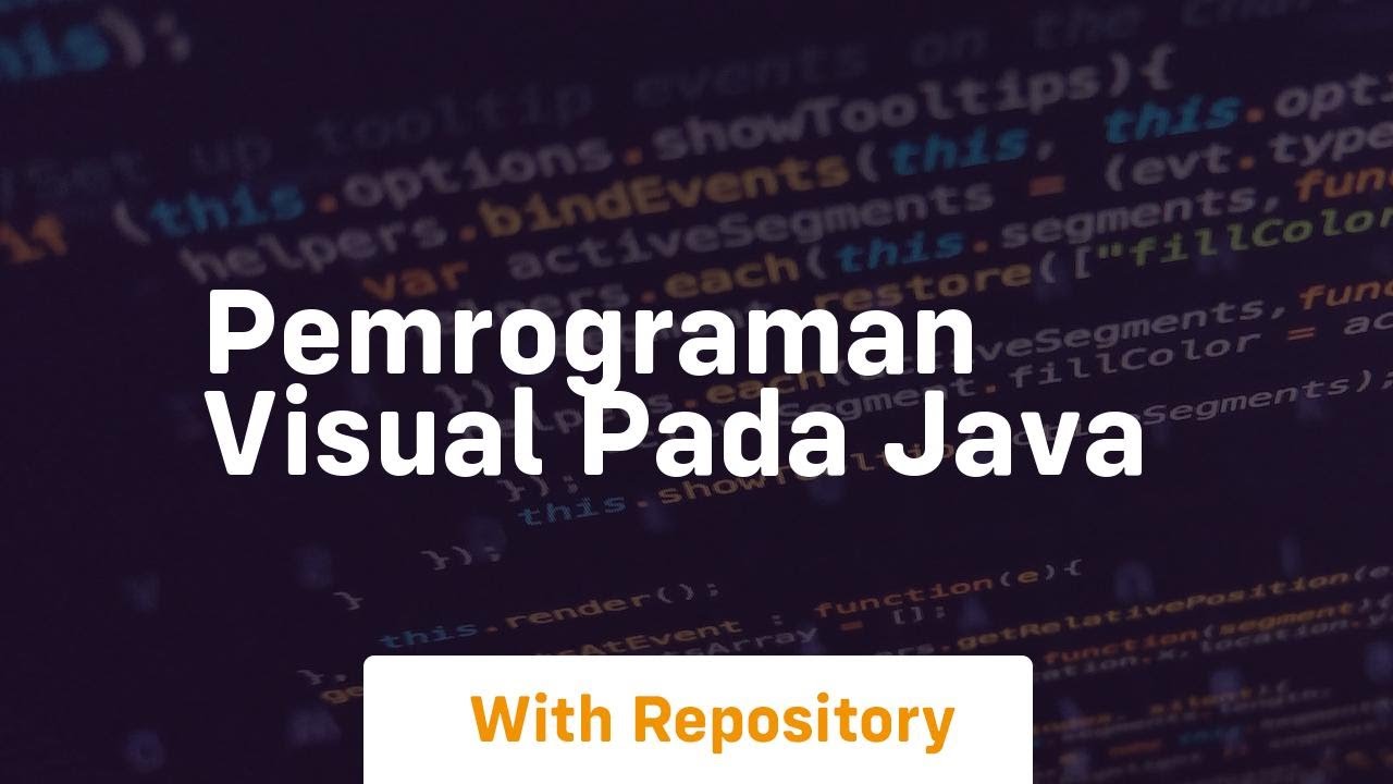 Pemrograman Visual Pada Java Youtube