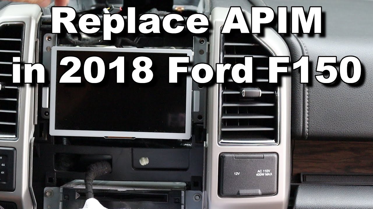 Replace Sync3 Apim Radio In 2015 To 2020 Ford F150 Youtube
