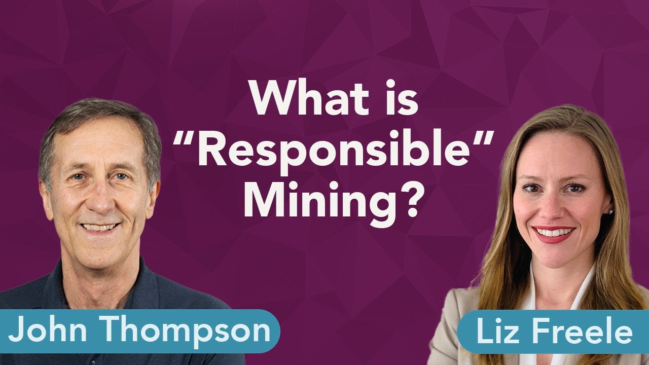 Ep1 What Is Responsible Mining John Thompson Phd Youtube