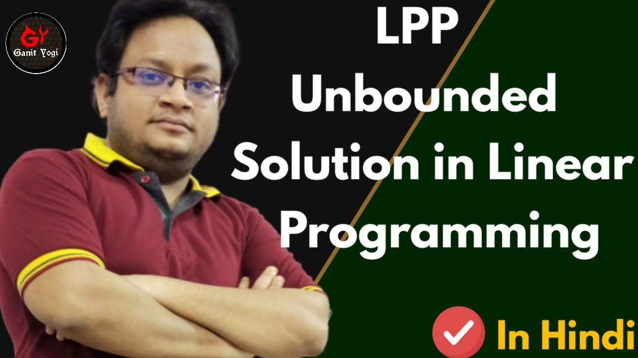 Unbounded Solution In Linear Programming Youtube