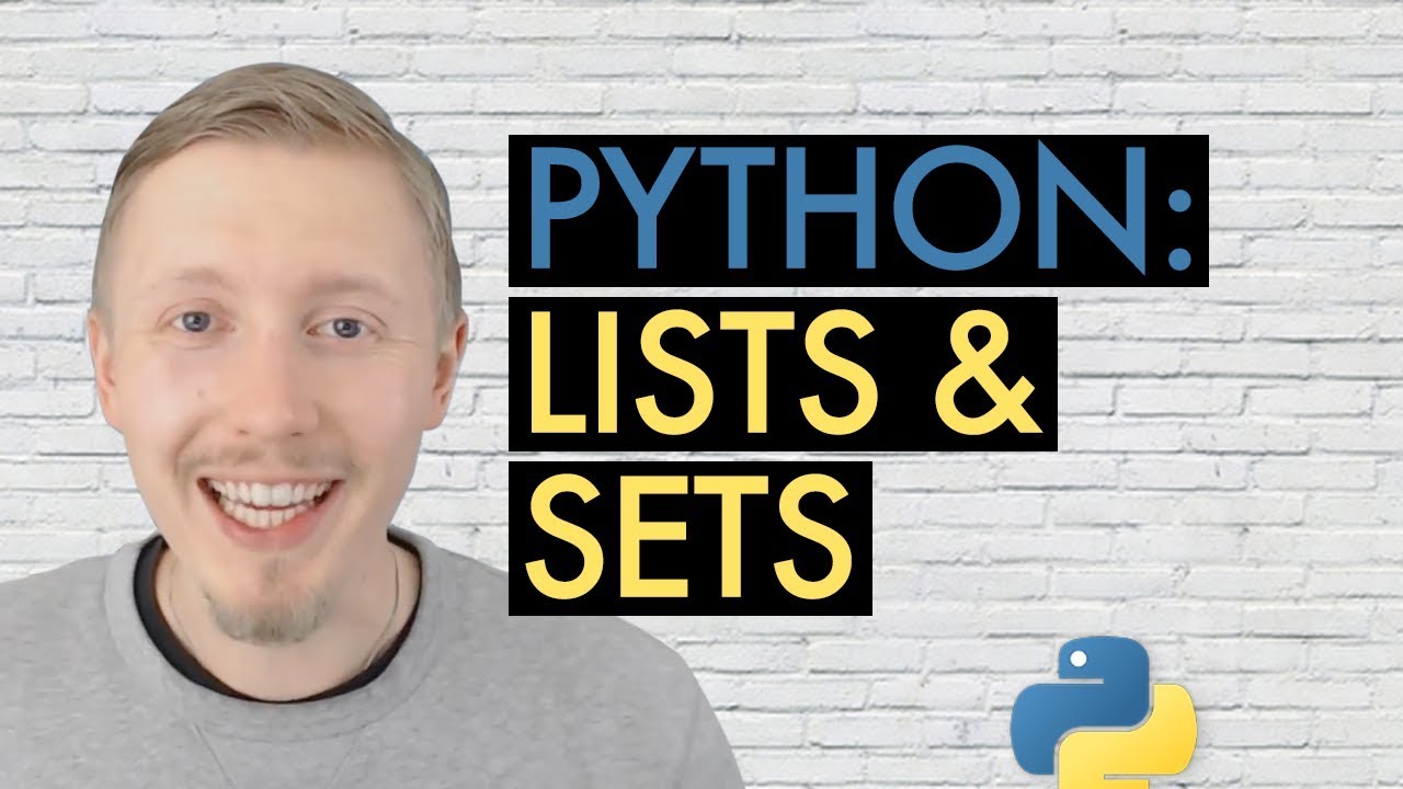 Python Lists And Sets Beginner S Guide To Python Lesson 7 Youtube