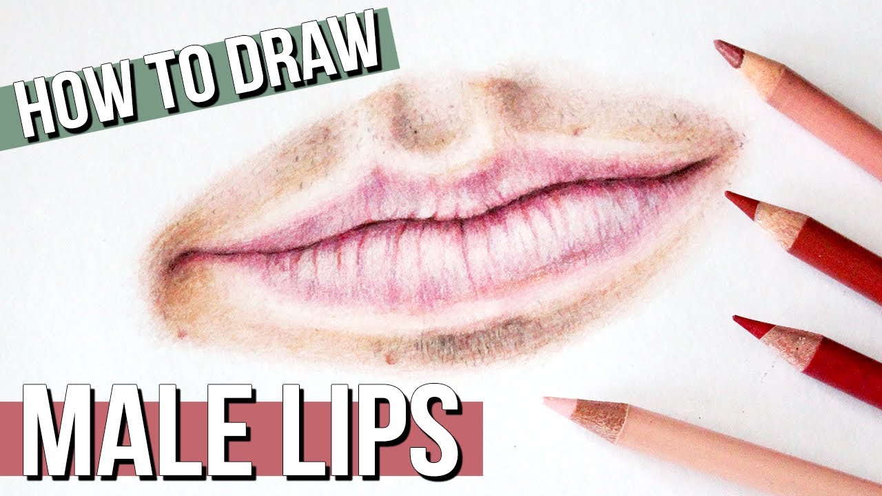 How To Draw Male Lips For Beginners Lipstutorial Org