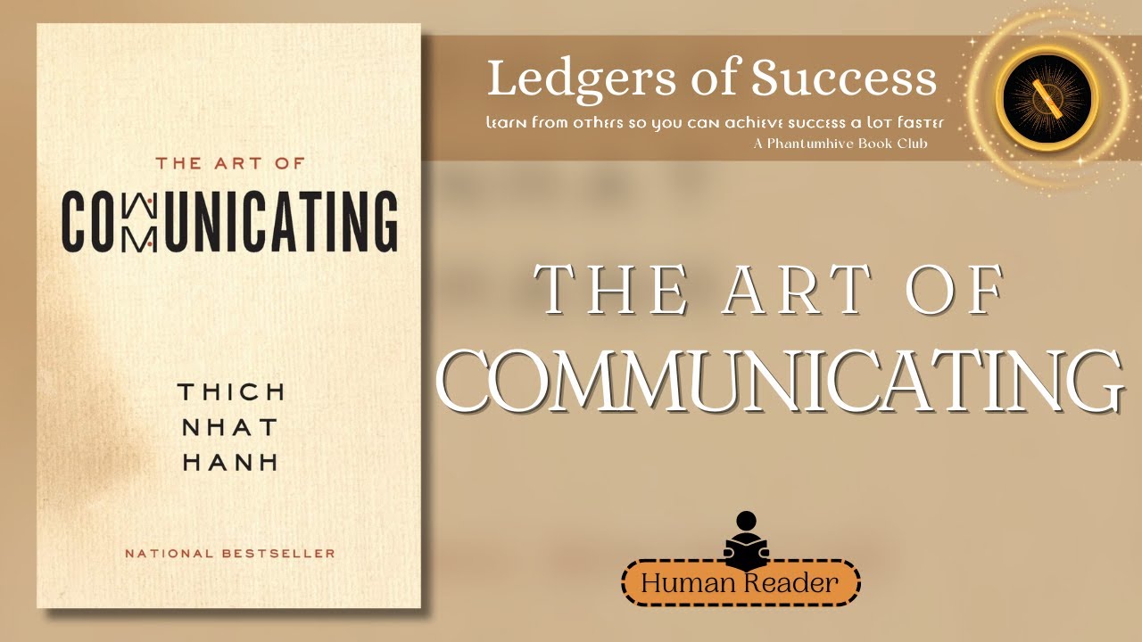 The Art Of Communicating By Thich Nhat Hanh Full Audiobook