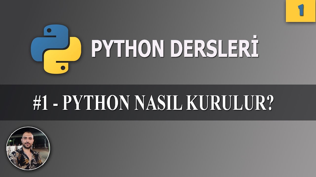Python Nas脹l Kurulur Kolayca Python Indirin G端ncel Python Kurulumu