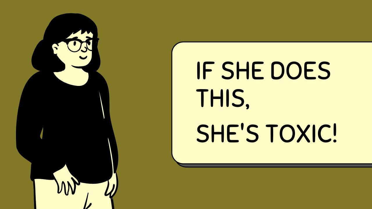 10 Traits To Spot A Toxic Lady Couples Youtube
