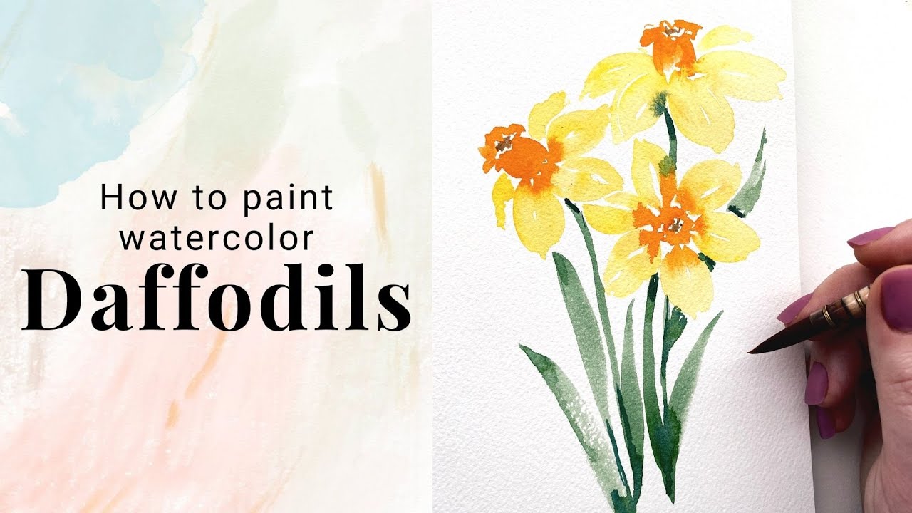 How To Paint Daffodils In Watercolor Watercolor Flower Tutorial Day