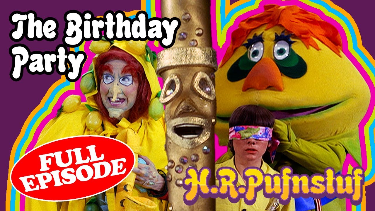 H R Pufnstuf The Birthday Party Full Episode 7 Sid Marty