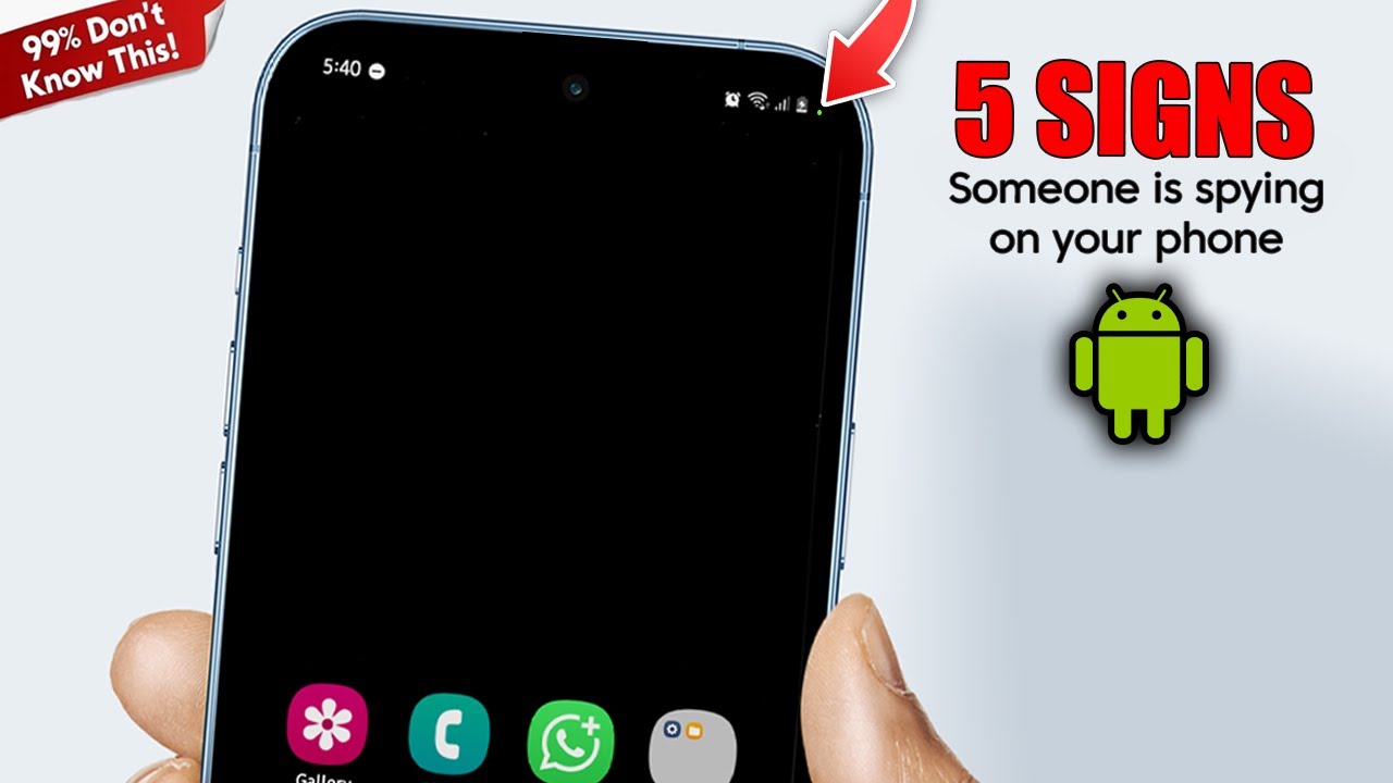 5 Shocking Signs Someone Is Spying On Your Android Phone 2025 How To