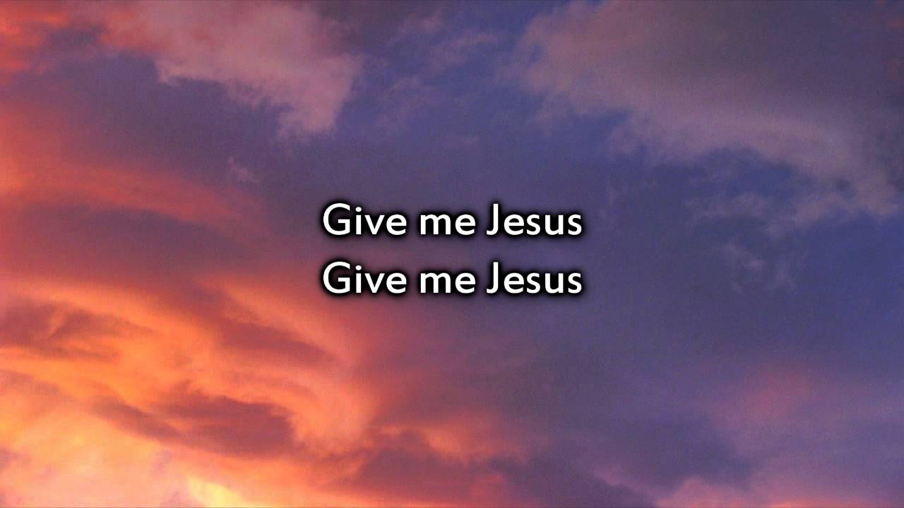 Jeremy Camp Give Me Jesus Instrumental With Lyrics Youtube