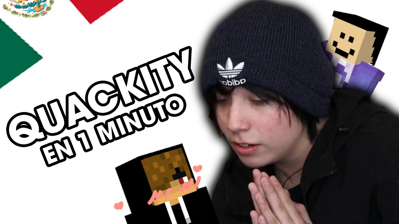 Quackity En 1 Minuto English Version Youtube