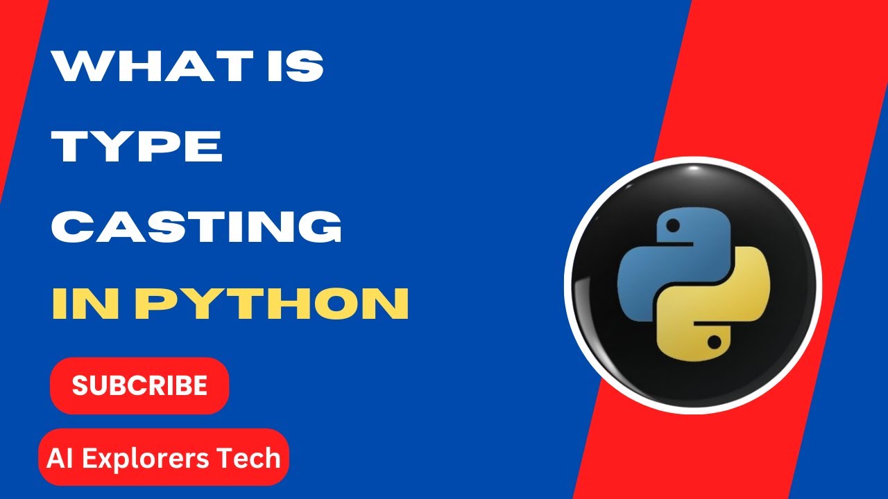 What Is Type Casting In Python Youtube