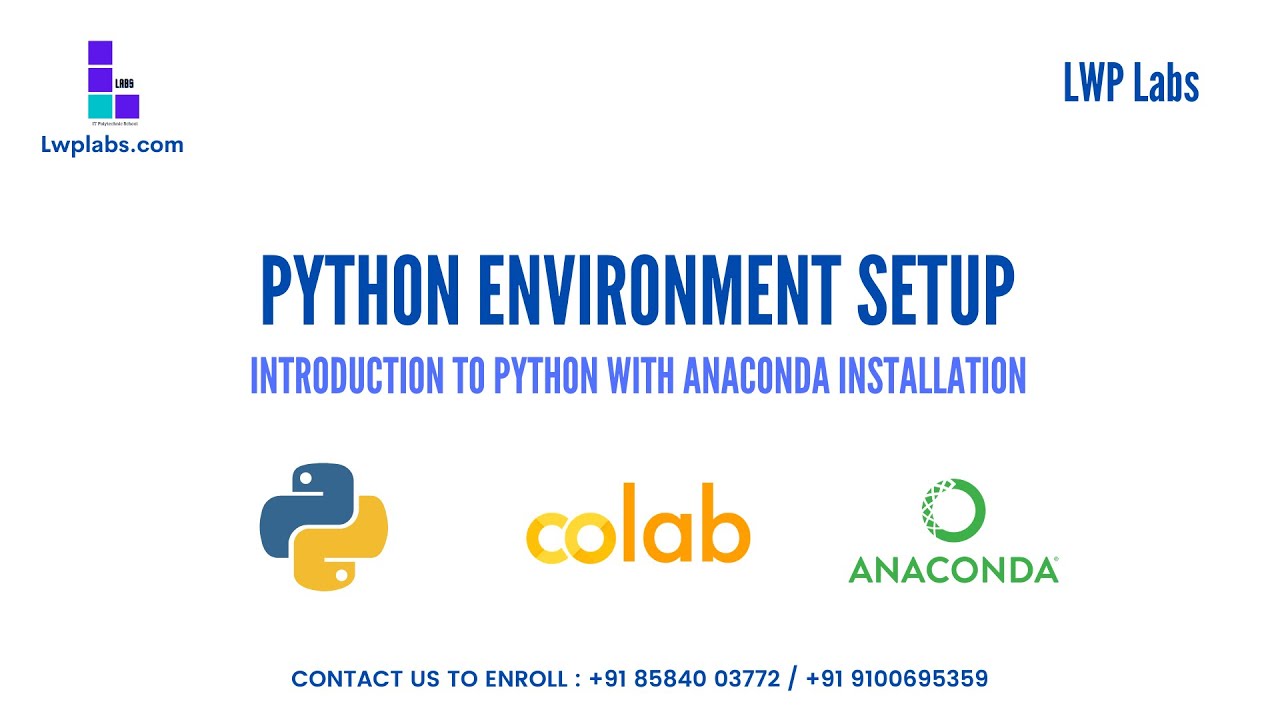 1 Python Introduction And Environment Setup Part I Lwp Labs