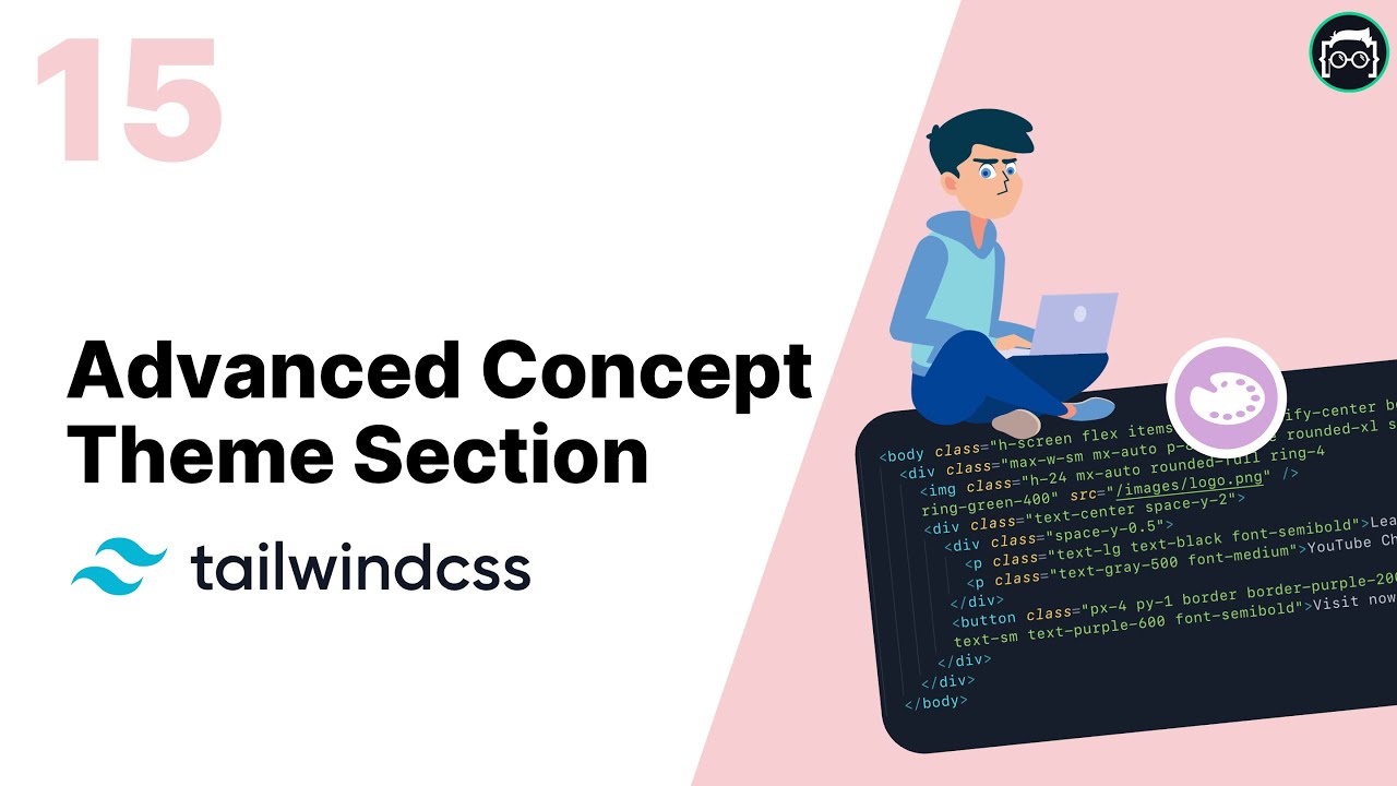 15 Theme Configuration Advanced Concepts Tailwind Css Bangla