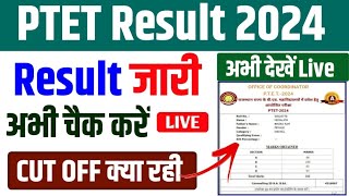 Ptet Result 2024 Ptet Cut Off 2024 How To Download Ptet Result 2024 All ...