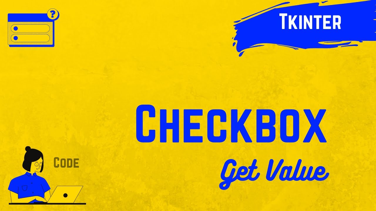 Python3 Tkinter Get Value From A Checkbutton Youtube