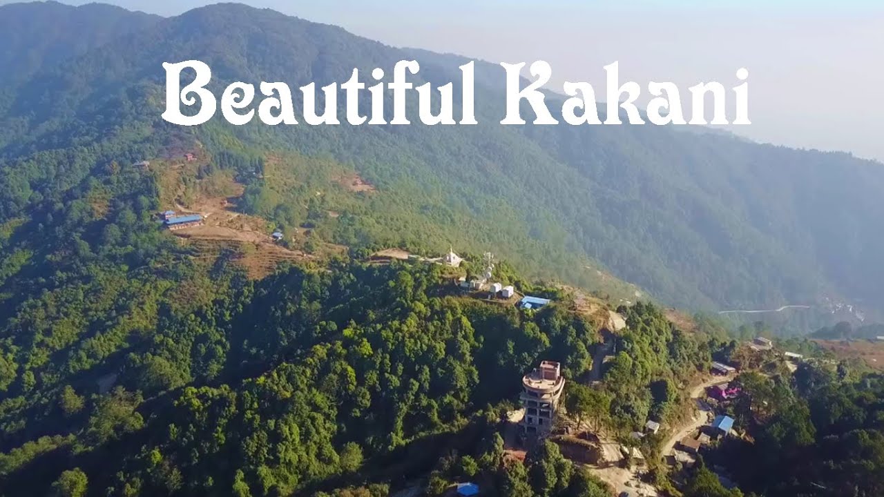 Kathmandu To Kakani Nuwakot Kakani Memorial Park Awesome Place