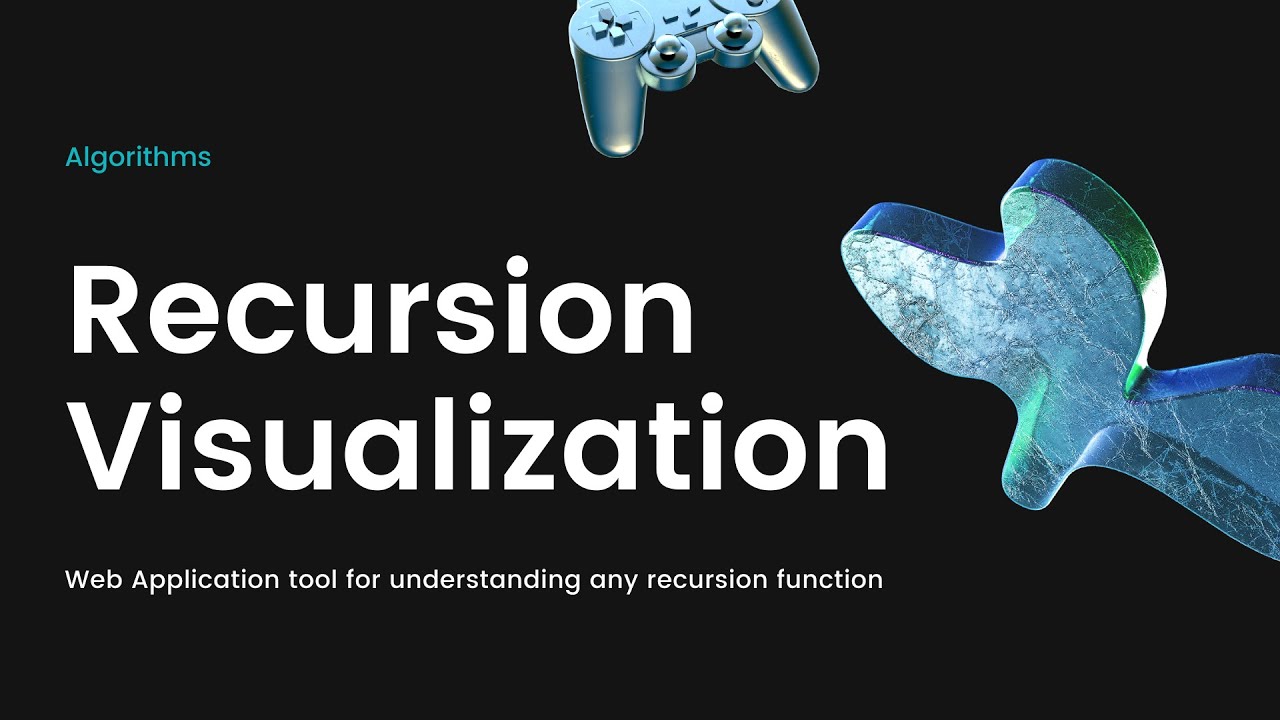 Recursion Visualization Algorithms Youtube