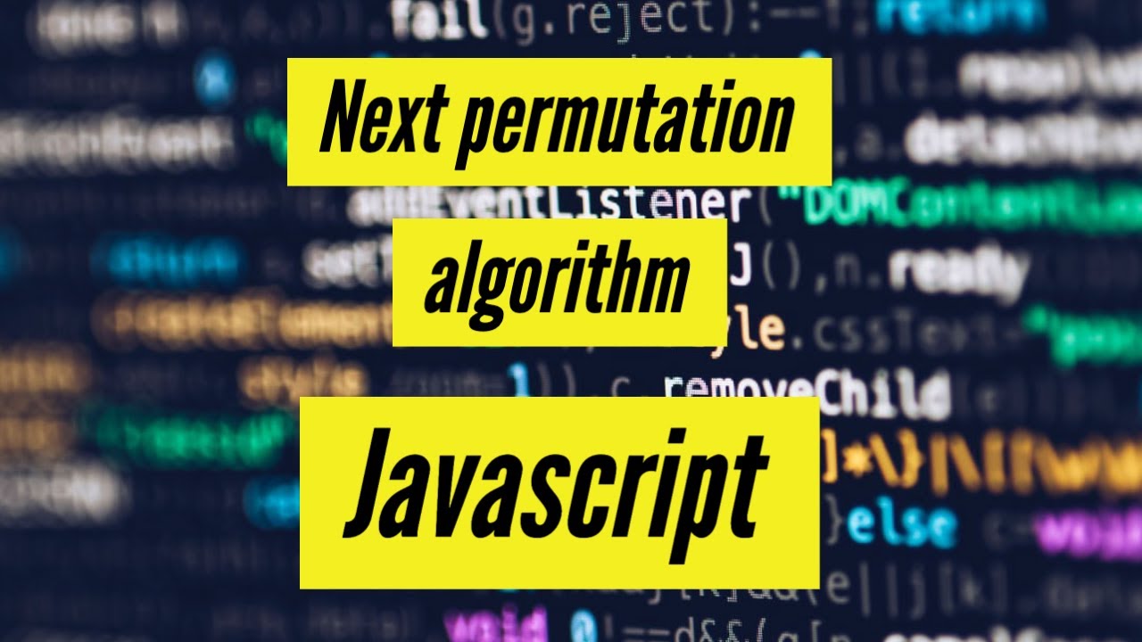 Javascript Permutations Tutorial At Cooper Meares Blog