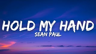 Sean Paul Hold My Hand Lyrics Rouxiomusic Mp3 Music & Mp4 video downloads