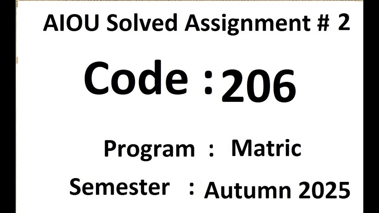 Aiou Solved Assignment No 2 Code 206 Autumn 2025 Youtube