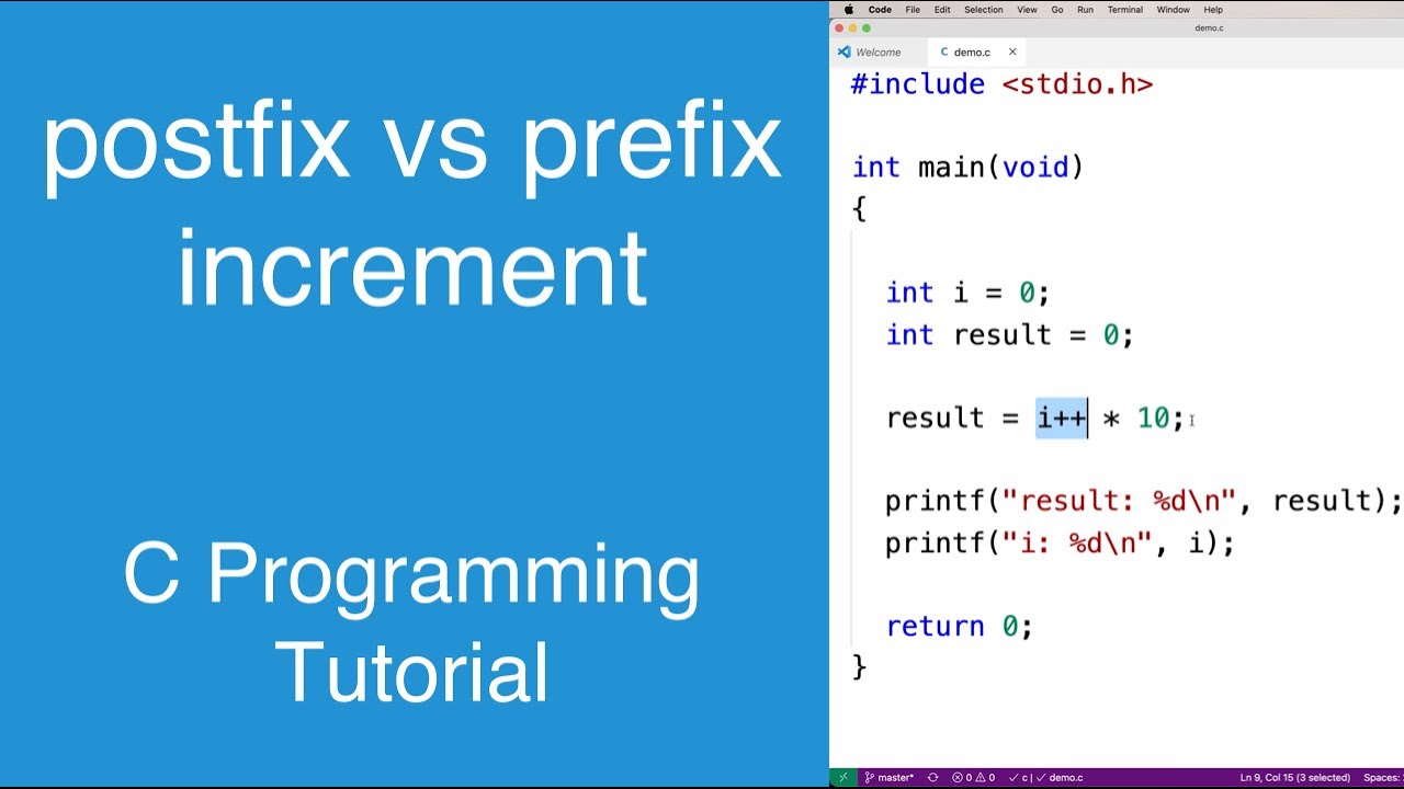 Postfix Vs Prefix Increment Operator C Programming Tutorial Youtube