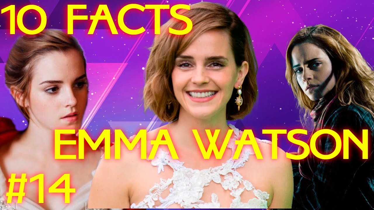Top 10 Facts About Emma Watson Shorts Facts Celebrities
