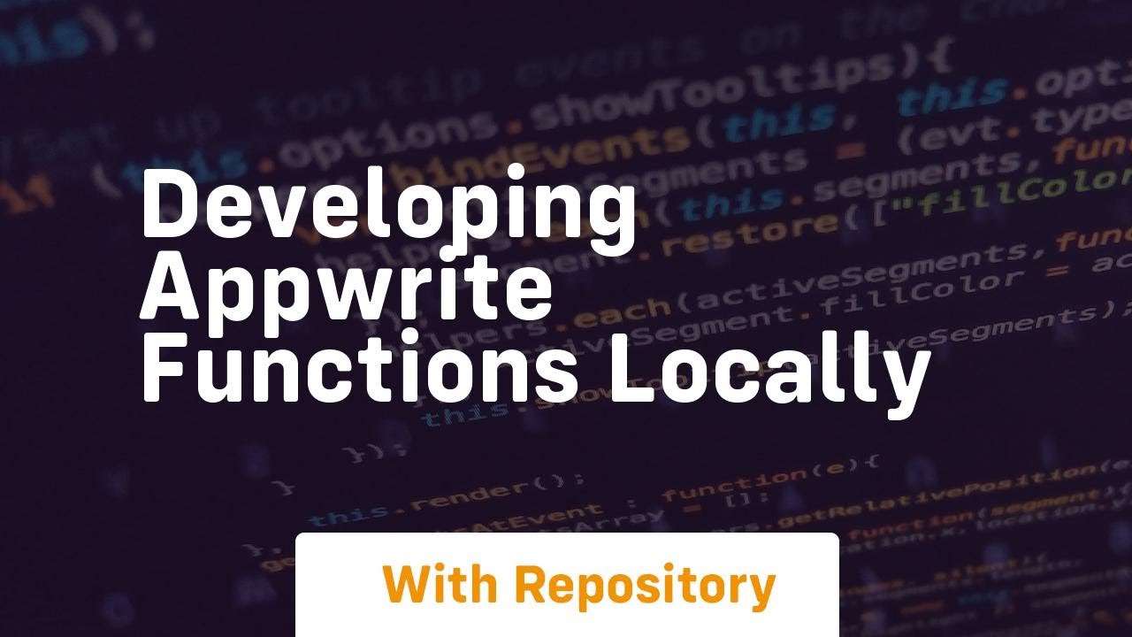 Developing Appwrite Functions Locally Youtube
