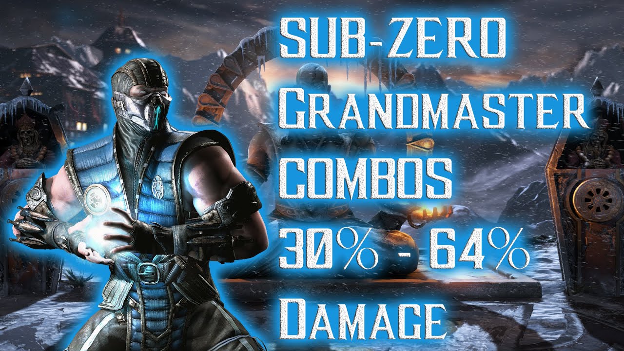 Mortal Kombat X Sub Zero Grandmaster Big Hitbox Combos 30 64